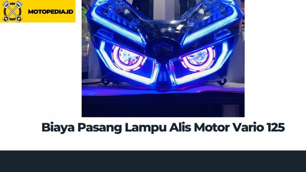 Biaya Ganti Lampu Depan Motor: Panduan Lengkap - Motor Sehat